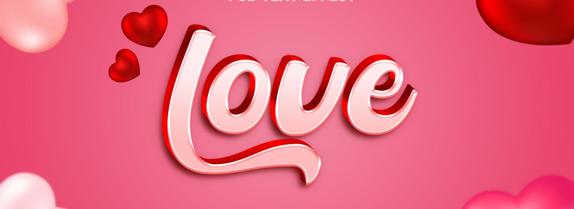 3D Love PSD Fully Editable Text - FlippedNormals